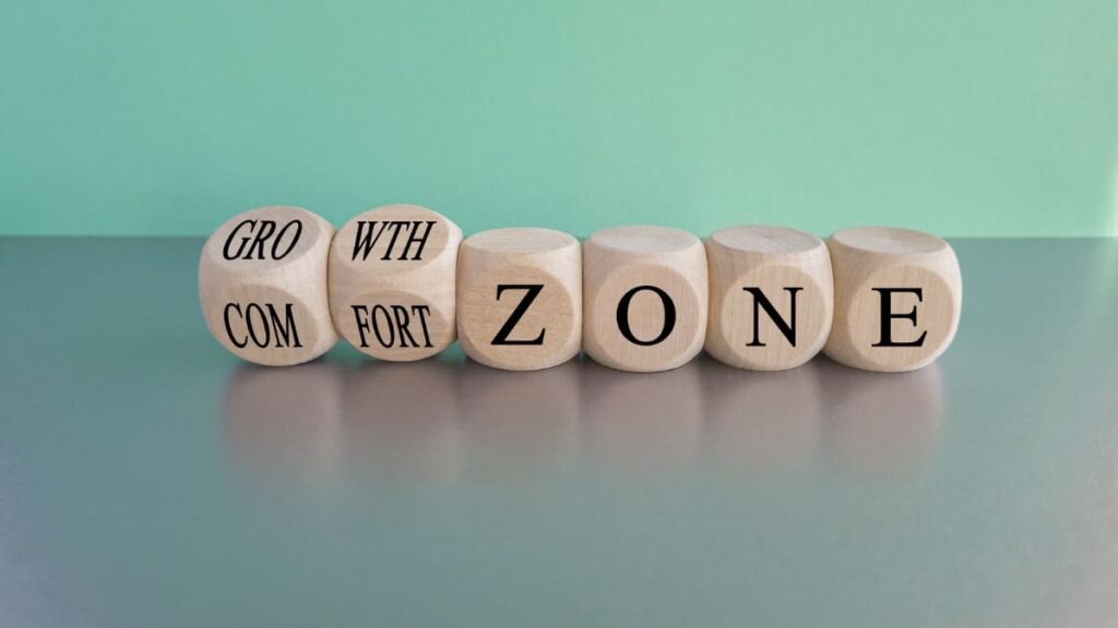 How to step out of your comfort zone?